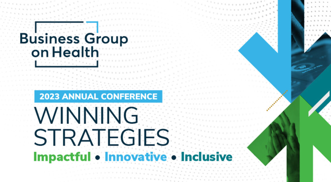 Conference recap: big themes from Business Group on Health. | MOBE